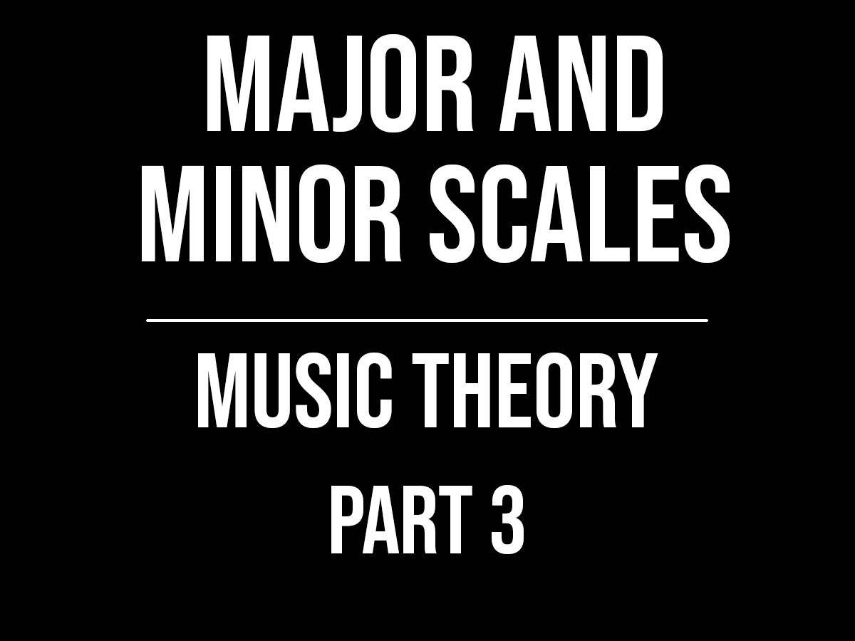 Major and Minor Scales – Eli Gilbert Banjo